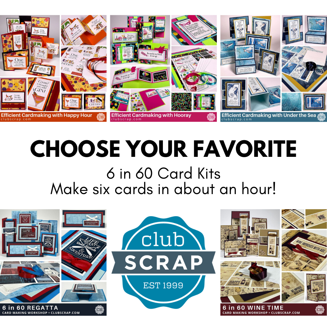 6 in 60 Card Kit – Club Scrap